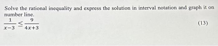 Solved Solve the rational inequality and express the | Chegg.com
