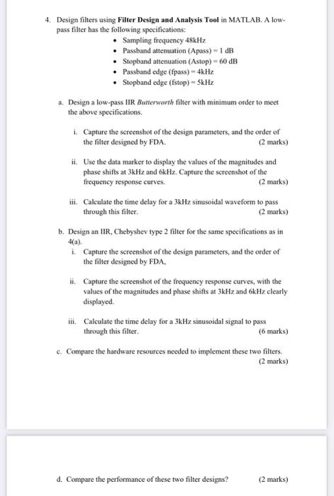 4. Design filters using Filter Design and Analysis | Chegg.com