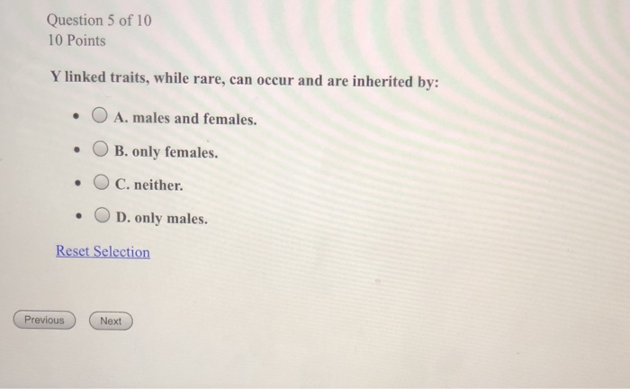 Question 5 of 10 10 Points Y linked traits, while | Chegg.com