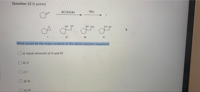 Solved Question 12 (5 points) RCOOOH NH OH QUI NE NI ON 11 | Chegg.com