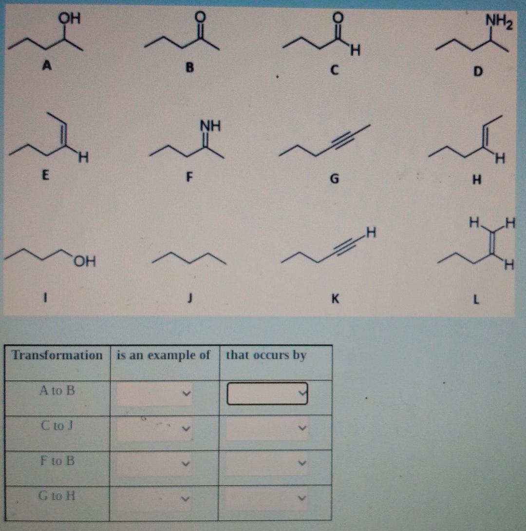 Solved OH NH2 لہ H. - La Lo NH H E H H =H OH K | Chegg.com