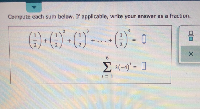 Solved Compute each sum below. If applicable, write your | Chegg.com