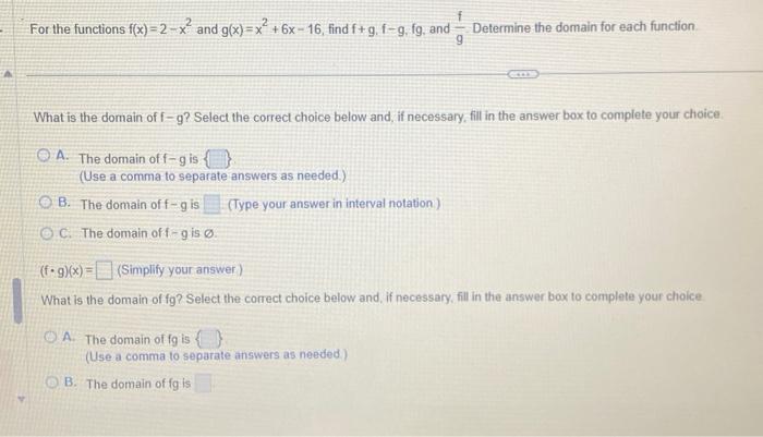 Solved For the functions f(x)=2−x2 and g(x)=x2+6x−16, find | Chegg.com