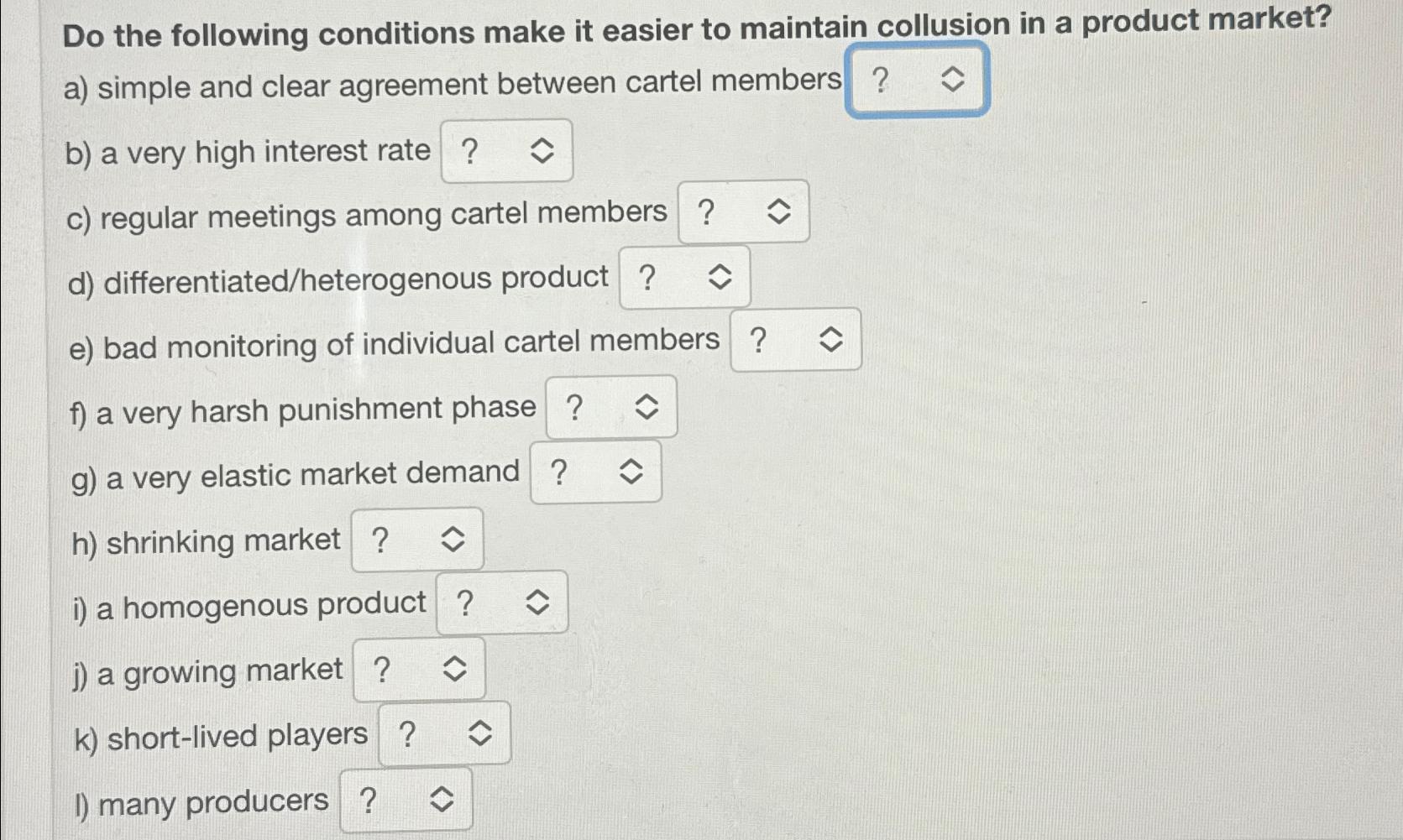 Solved Do the following conditions make it easier to | Chegg.com