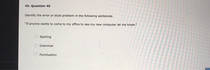 Solved 40. Question 40 Identify the error or style problem | Chegg.com
