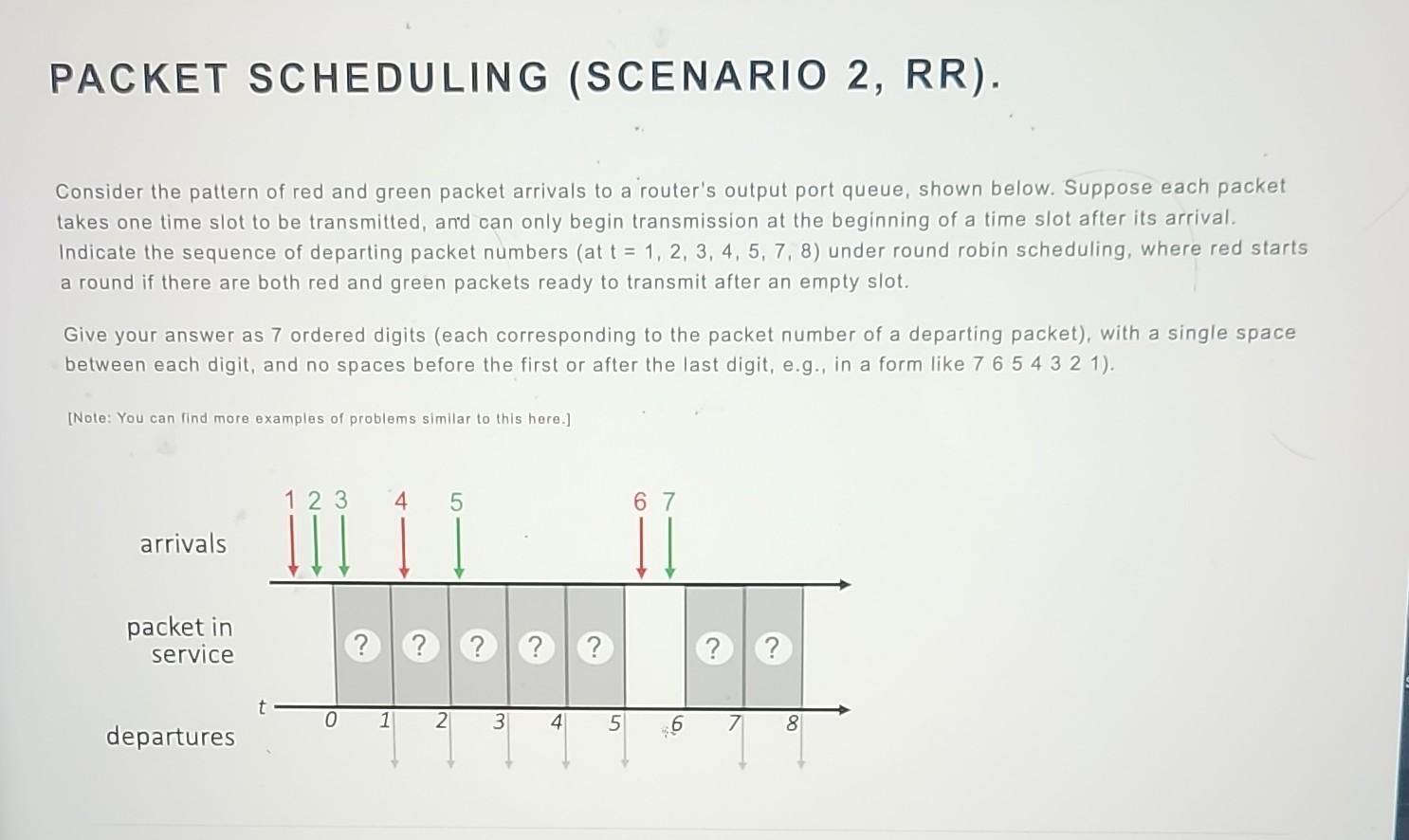Solved Packet Scheduling Scenario 2 Rr Consider The
