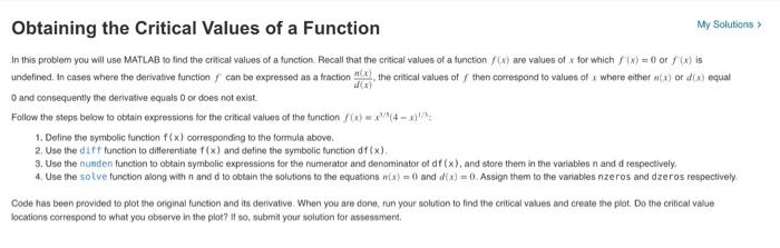Solved Obtaining the Critical Values of a Function My | Chegg.com
