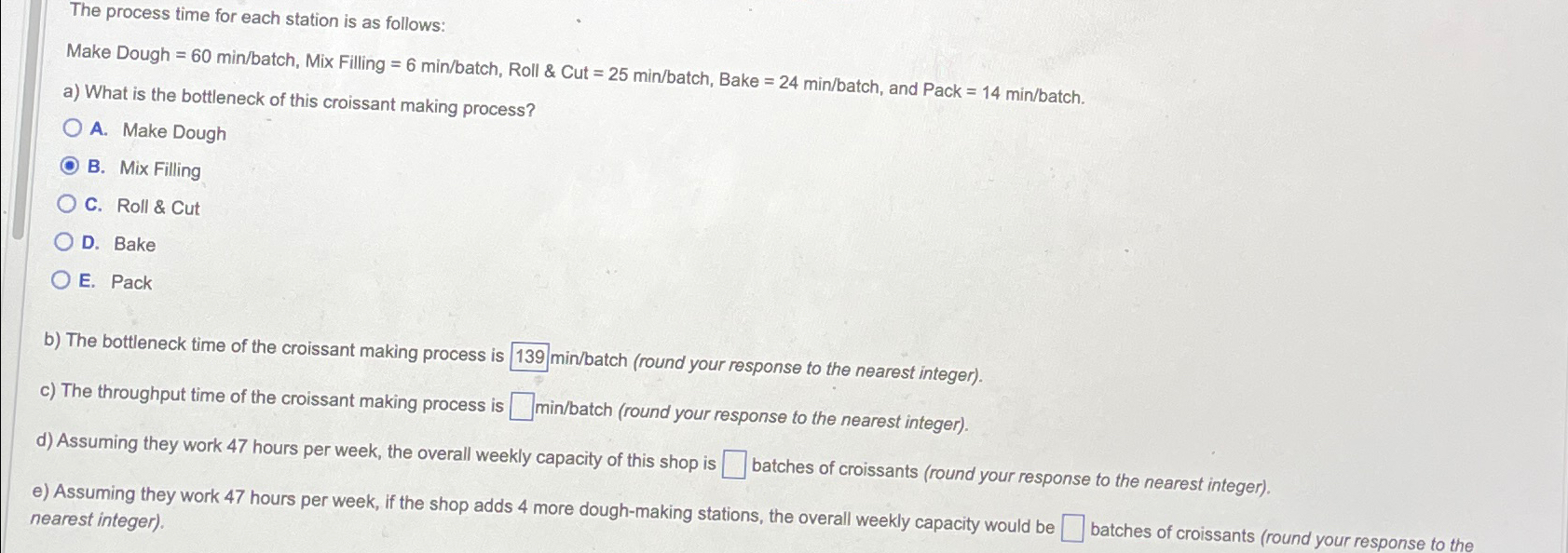 Solved The process time for each station is as follows:Make | Chegg.com
