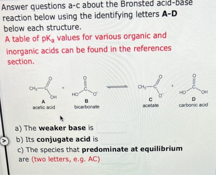 Solved Answer questions a-c about the Bronsted acid-base | Chegg.com