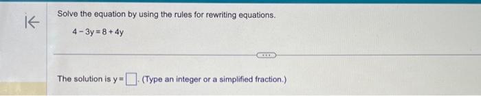 Solved Solve the equation by using the rules for rewriting | Chegg.com