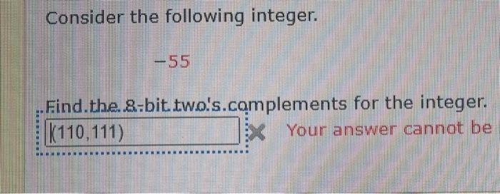 Consider the following integer. 111012 Represent the | Chegg.com