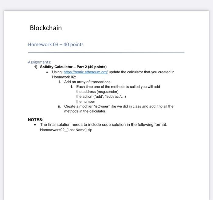 Blockchain Homework 03 - 40 points Assignments: 1) | Chegg.com