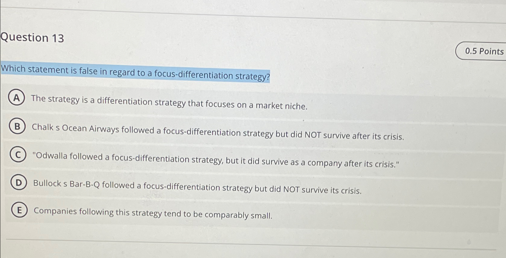 Solved Question 130.5 PointsWhich statement is false in | Chegg.com Solved Question 130.5 PointsWhich statement is false in | Chegg.com