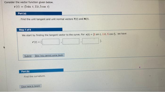 Solved Consider the vector function given below. | Chegg.com