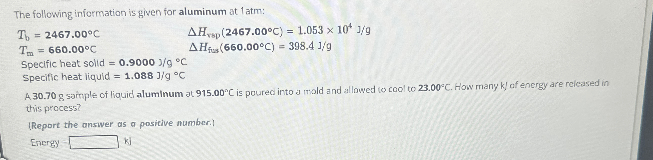 Solved The following information is given for aluminum at 1 | Chegg.com
