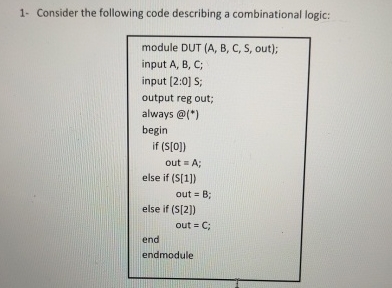 Solved 1- ﻿Consider the following code describing a | Chegg.com