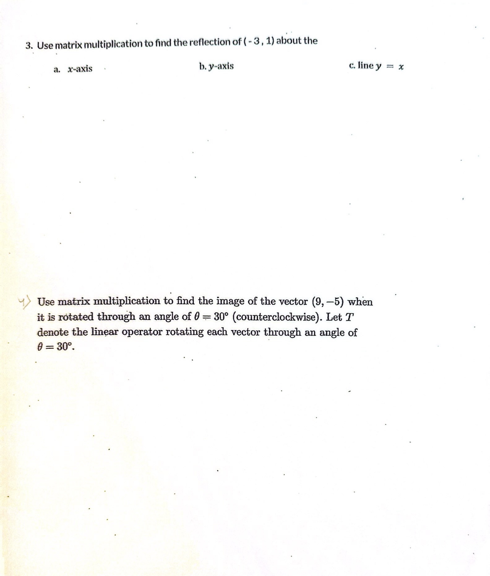 Solved Use matrix multiplication to find the reflection of | Chegg.com