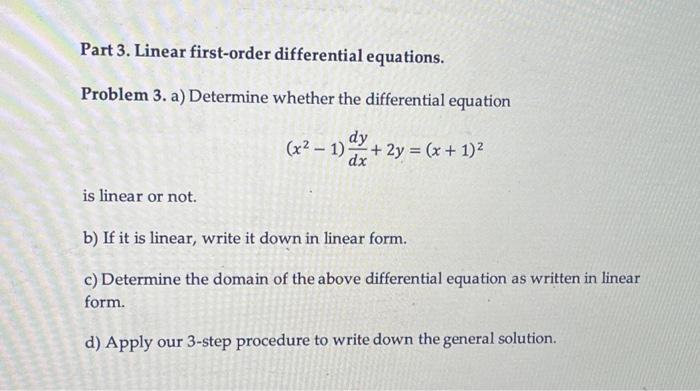 Solved Part 3. Linear first-order differential equations. | Chegg.com