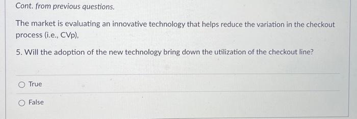 Solved Cont. from previous questions. 4. Assume that | Chegg.com
