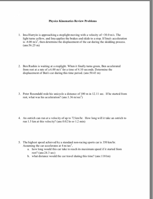 Solved Physics Kinematics Review Problems 1. Ima Hurryin is | Chegg.com
