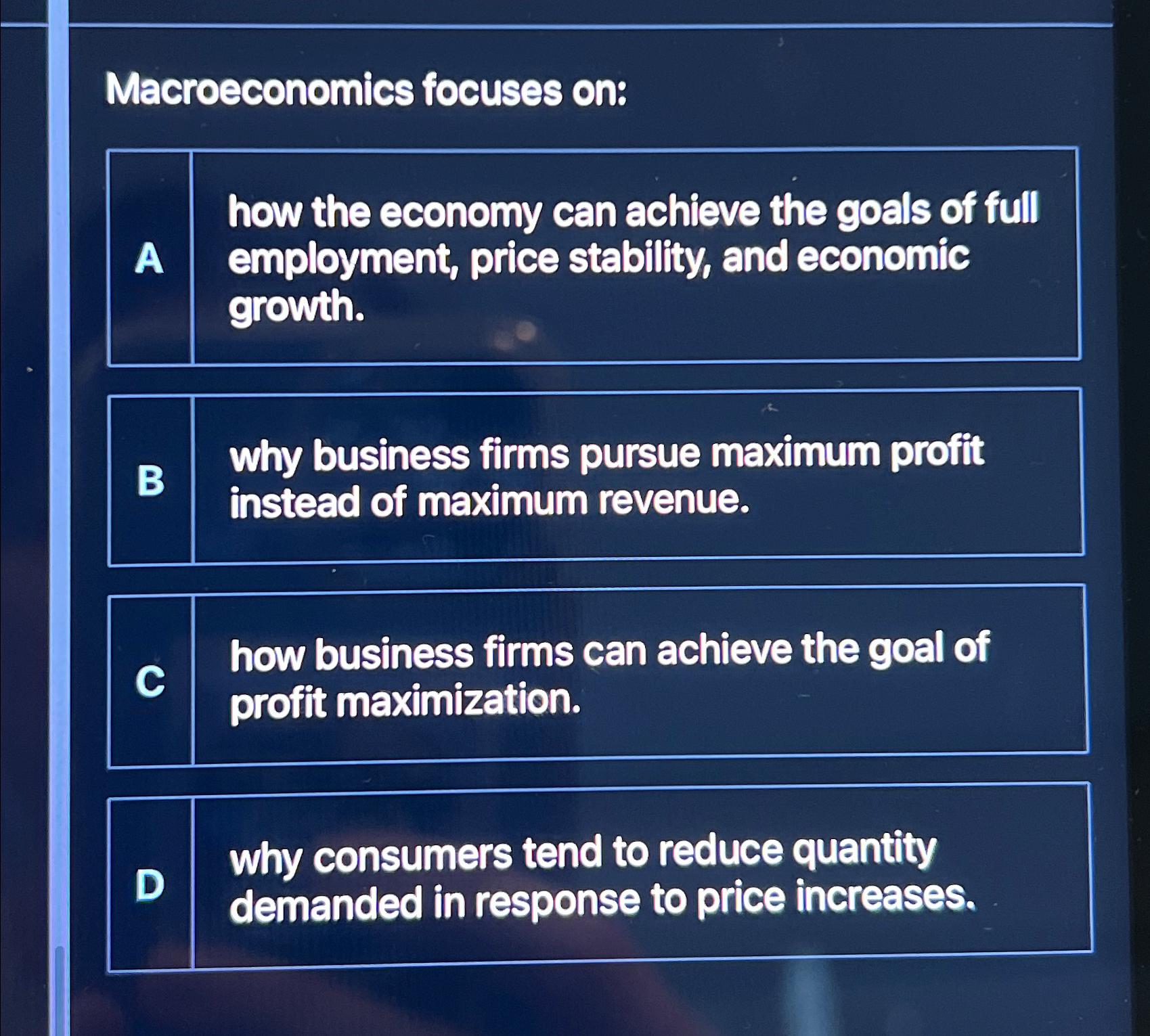 Solved Macroeconomics Focuses On How The Economy Can Achieve