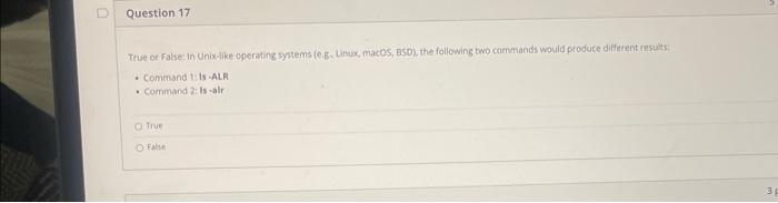 Solved True of False: in Unix-like operating systems (e.g. | Chegg.com