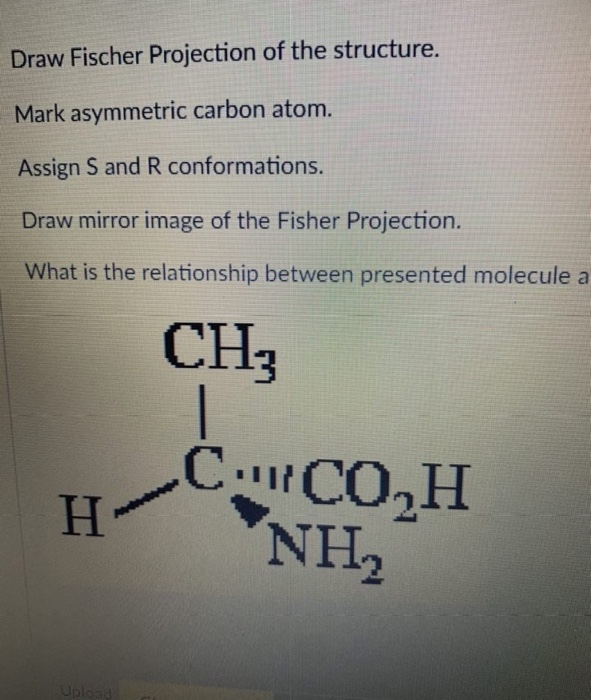 Solved Draw Fischer Projection of the structure. Mark | Chegg.com