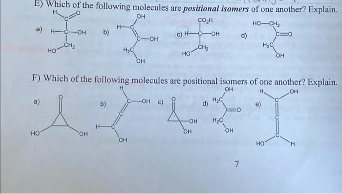 Solved E) Which of the following molecules are positional | Chegg.com