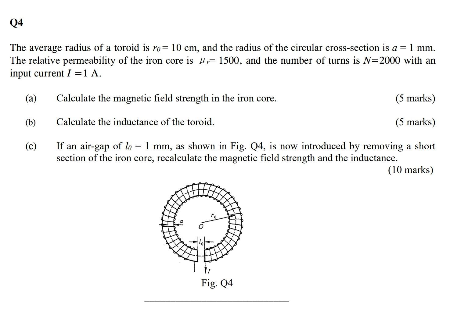 Solved The average radius of a toroid is r0=10 cm, and the | Chegg.com