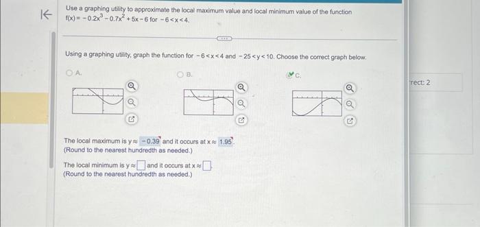 Solved Use a graphing utility to approximate the local | Chegg.com