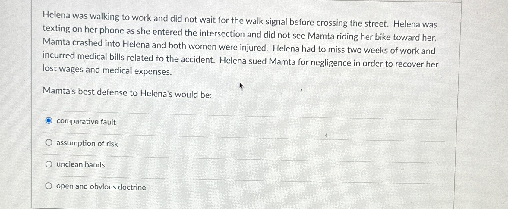 Solved Helena was walking to work and did not wait for the | Chegg.com