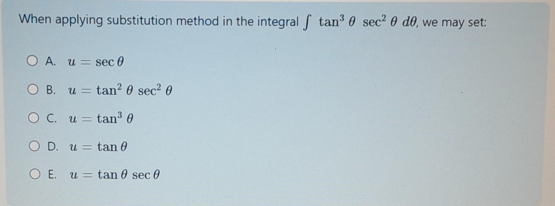 Solved When applying substitution method in the integral | Chegg.com