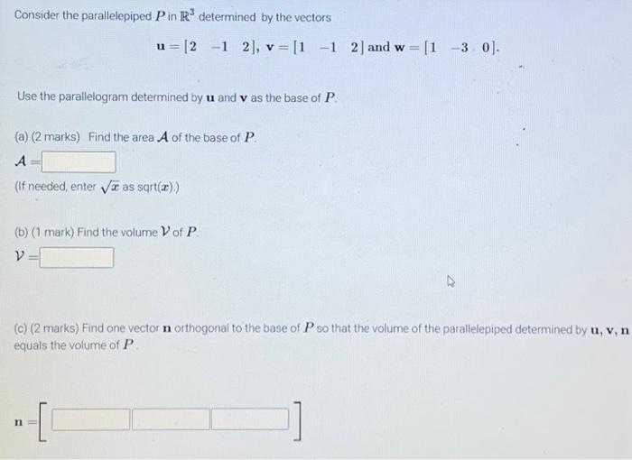 Consider the parallelepiped P in R3 determined by the | Chegg.com