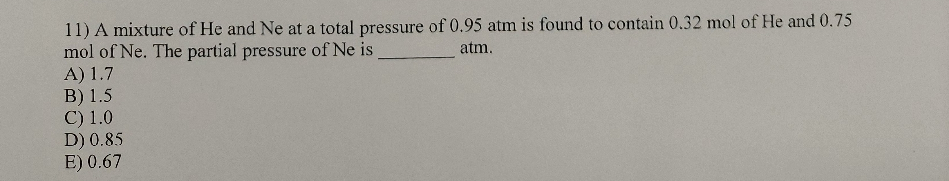 Solved A mixture of He and Ne at a total pressure of 0.95atm | Chegg.com