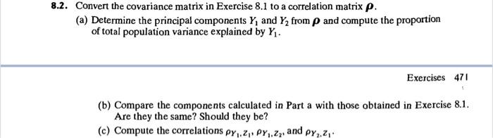 .2. Convert the covariance matrix in Exercise 8.1 to | Chegg.com