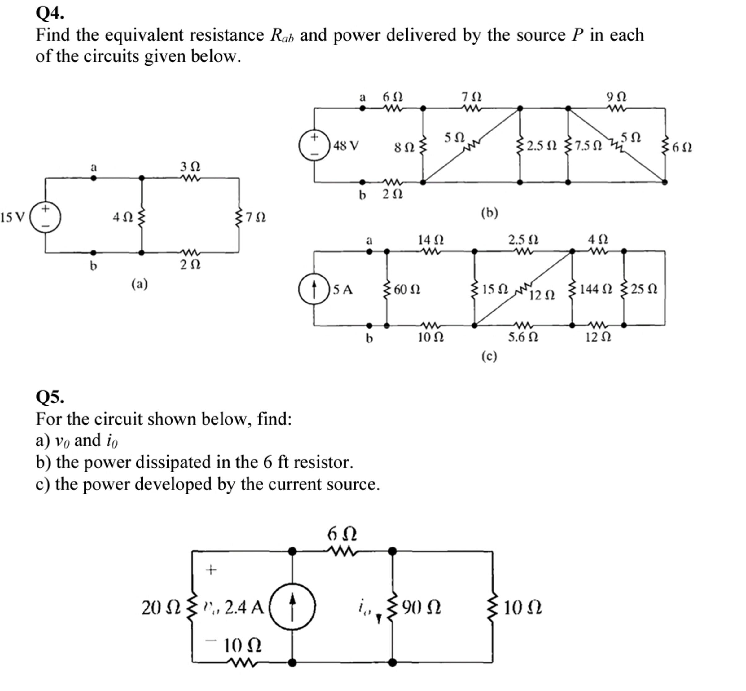 Solved Q4.Find the equivalent resistance Rab ﻿and power | Chegg.com