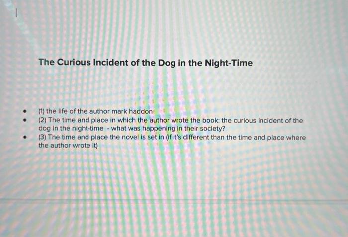 Solved The Curious Incident of the Dog in the Night-Time (1) | Chegg.com