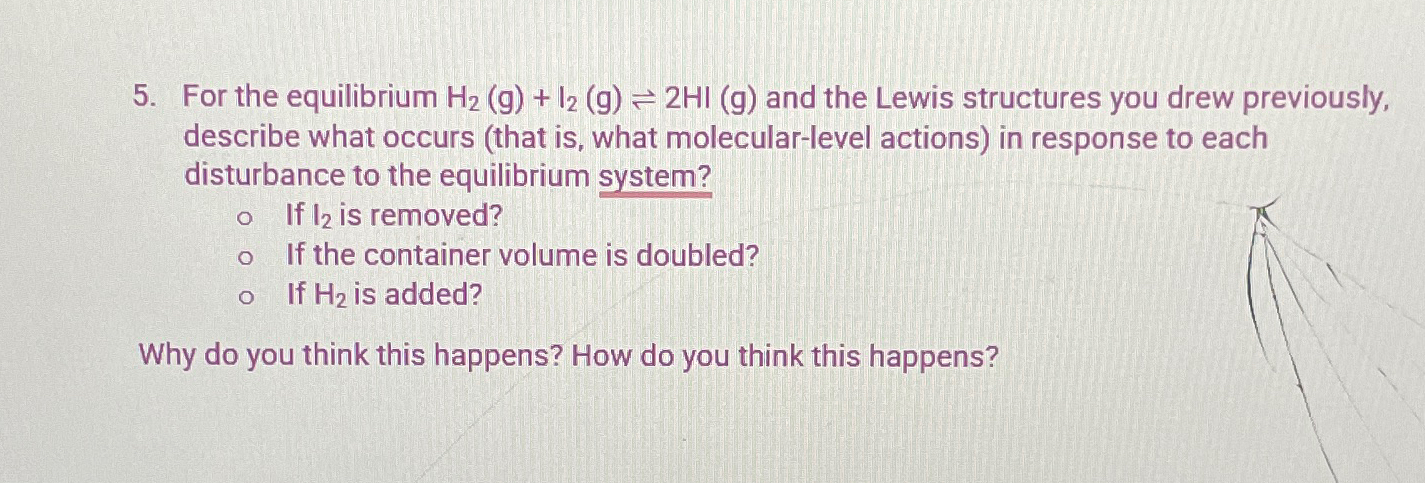 Solved For the equilibrium H2(g)+I2(g)⇌2HI(g) ﻿and the Lewis | Chegg.com