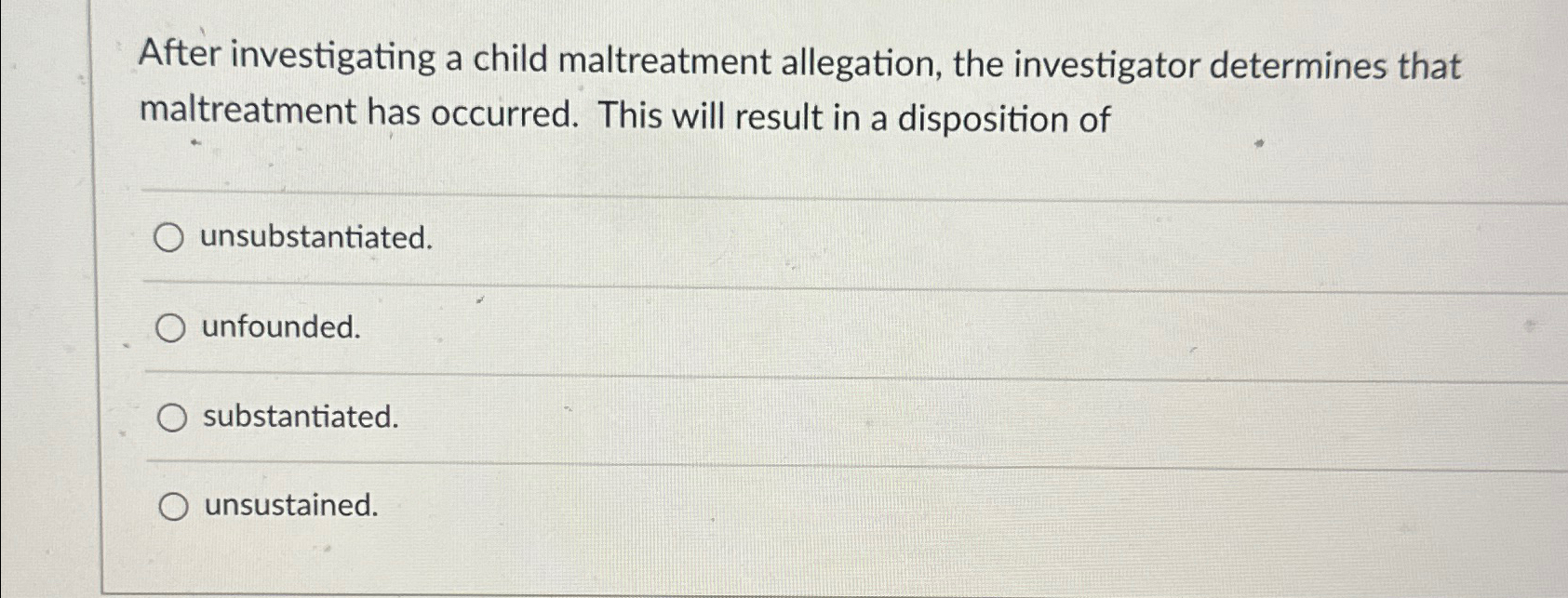 Solved After investigating a child maltreatment allegation, | Chegg.com