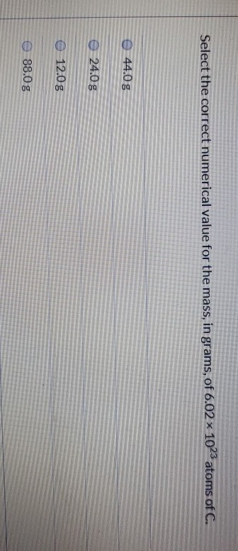 Solved Select the correct numerical value for the mass, in | Chegg.com