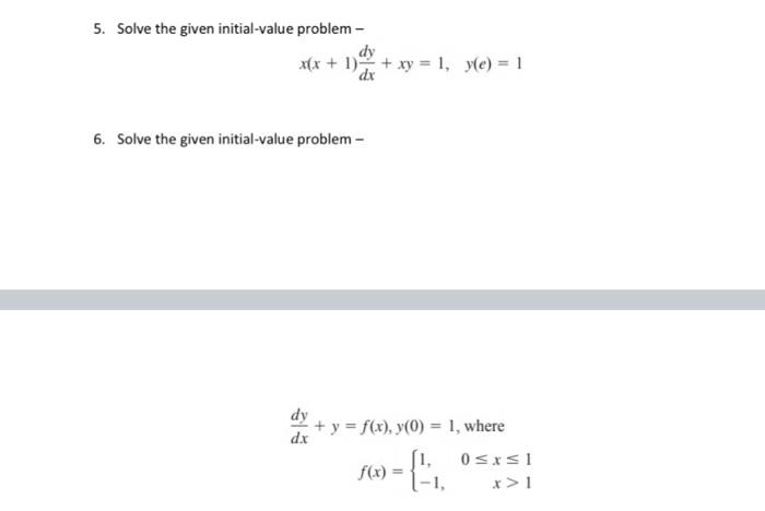 Solved 5. Solve the given initial-value problem - | Chegg.com