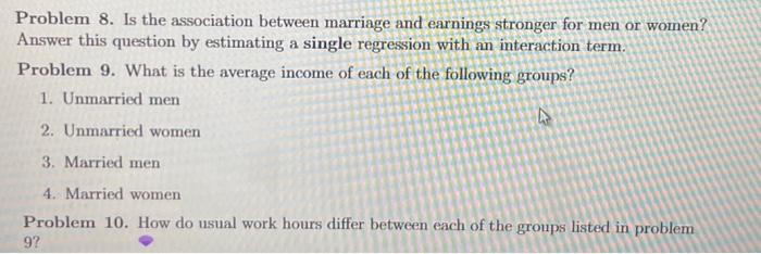 Solved Problem 8 . Is the association between marriage and | Chegg.com