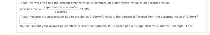 Solved In lab, we will often use the percent error formula | Chegg.com