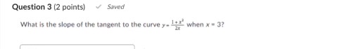 Solved Question 3 (2 ﻿points) ﻿SavedWhat is the slope of | Chegg.com