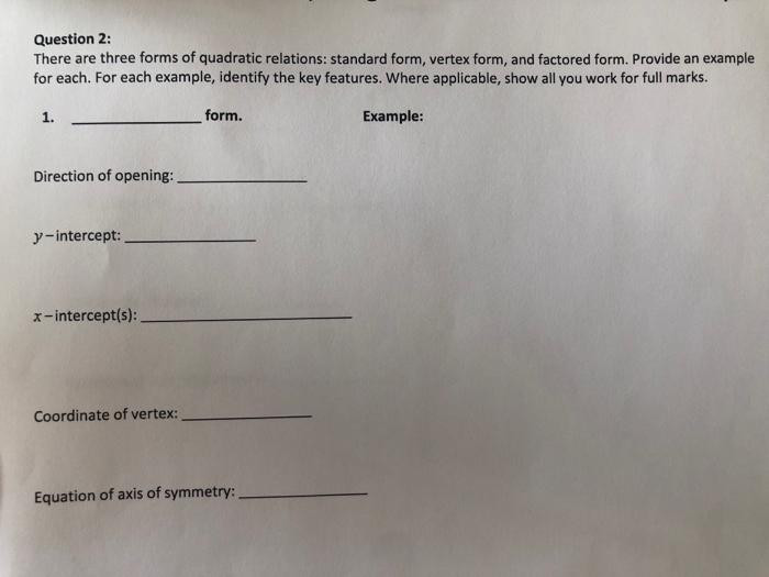 Solved Question 2: There are three forms of quadratic | Chegg.com