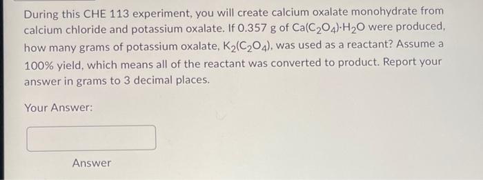 Solved During this CHE 113 experiment, you will create | Chegg.com