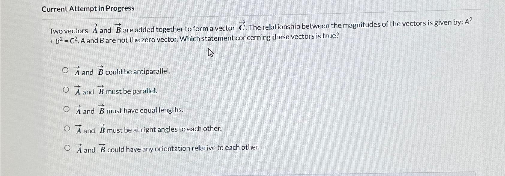 Solved Current Attempt in ProgressTwo vectors vec(A) ﻿and | Chegg.com
