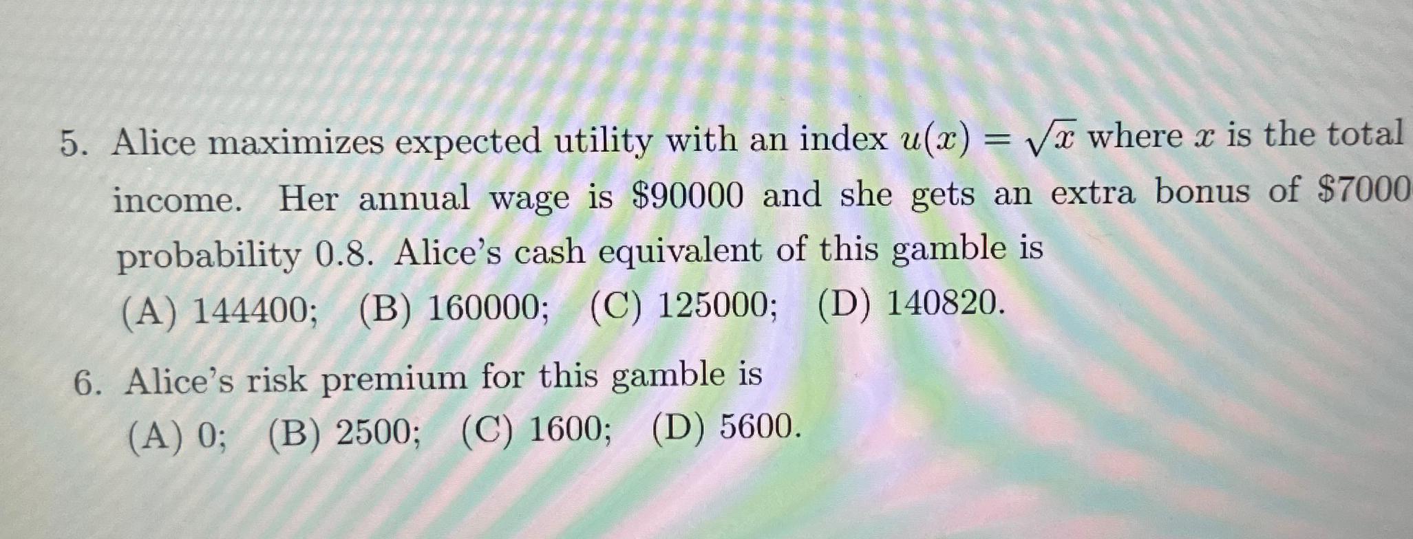 Solved Alice maximizes expected utility with an index | Chegg.com