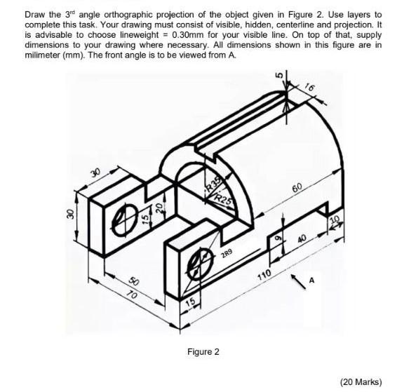 Solved Draw the 3rd angle orthographic projection of the | Chegg.com