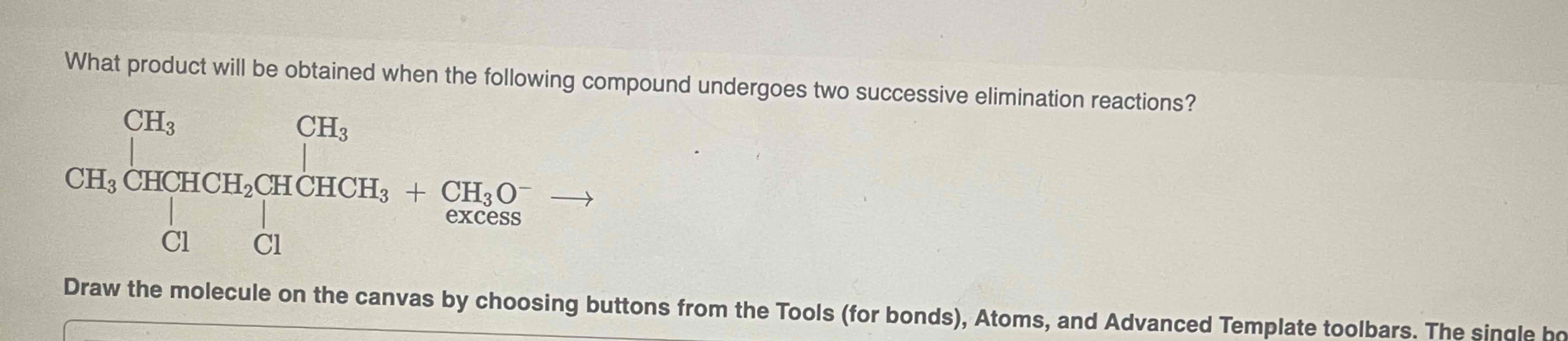 Solved What Product Will Be Obtained When The Following
